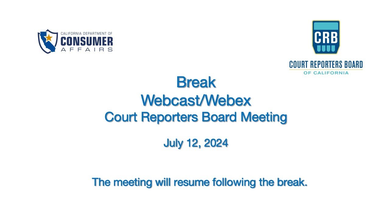 Court Reporters Board Meeting - July 12, 2024 2 of 2 - YouTube