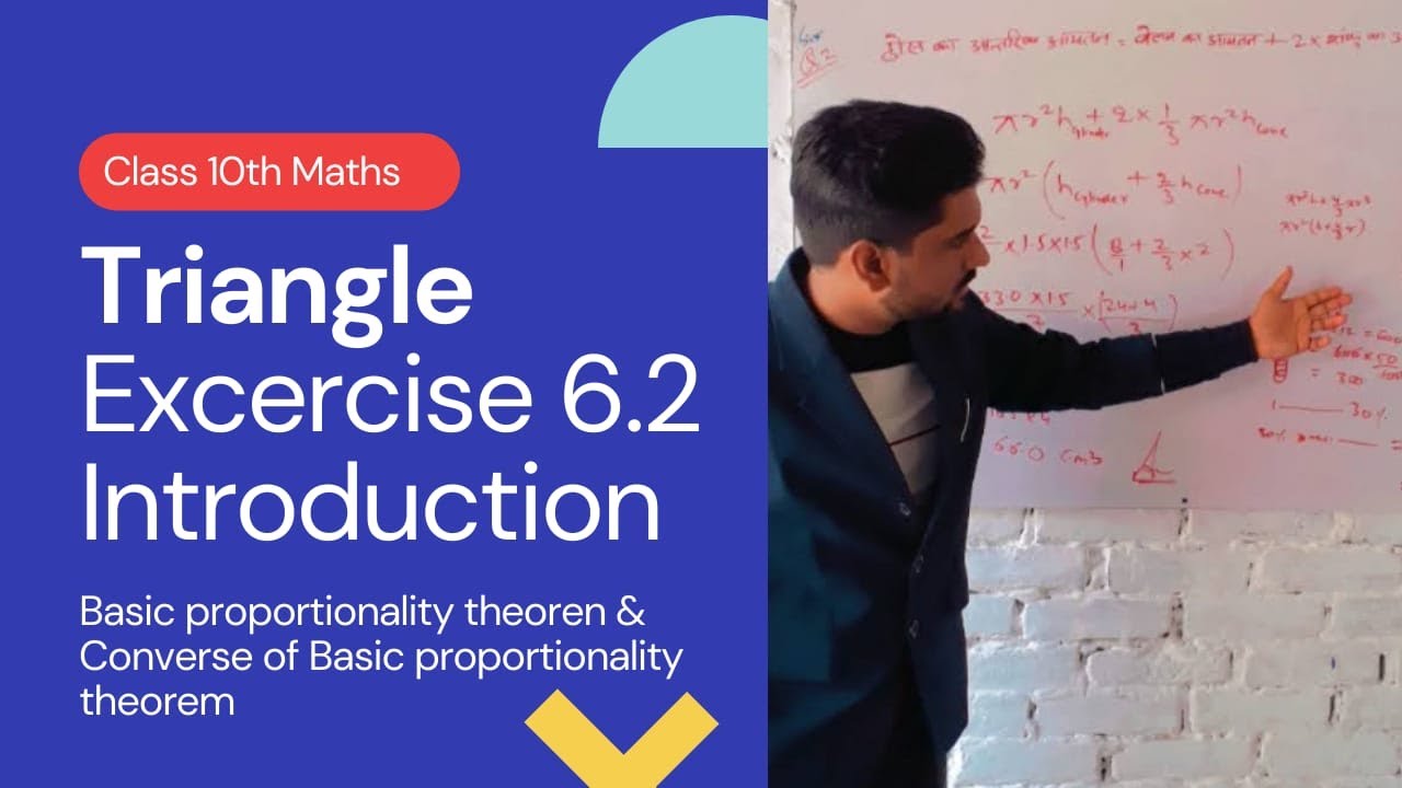 Class 10th Maths Excercise 6.2 Introduction!! Basic proportionality ...