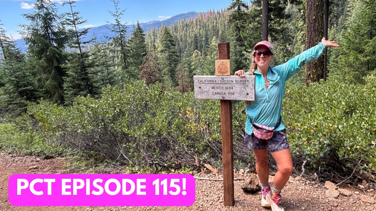 Pacific Crest Trail Episode 115: Oregon or Bust! - YouTube