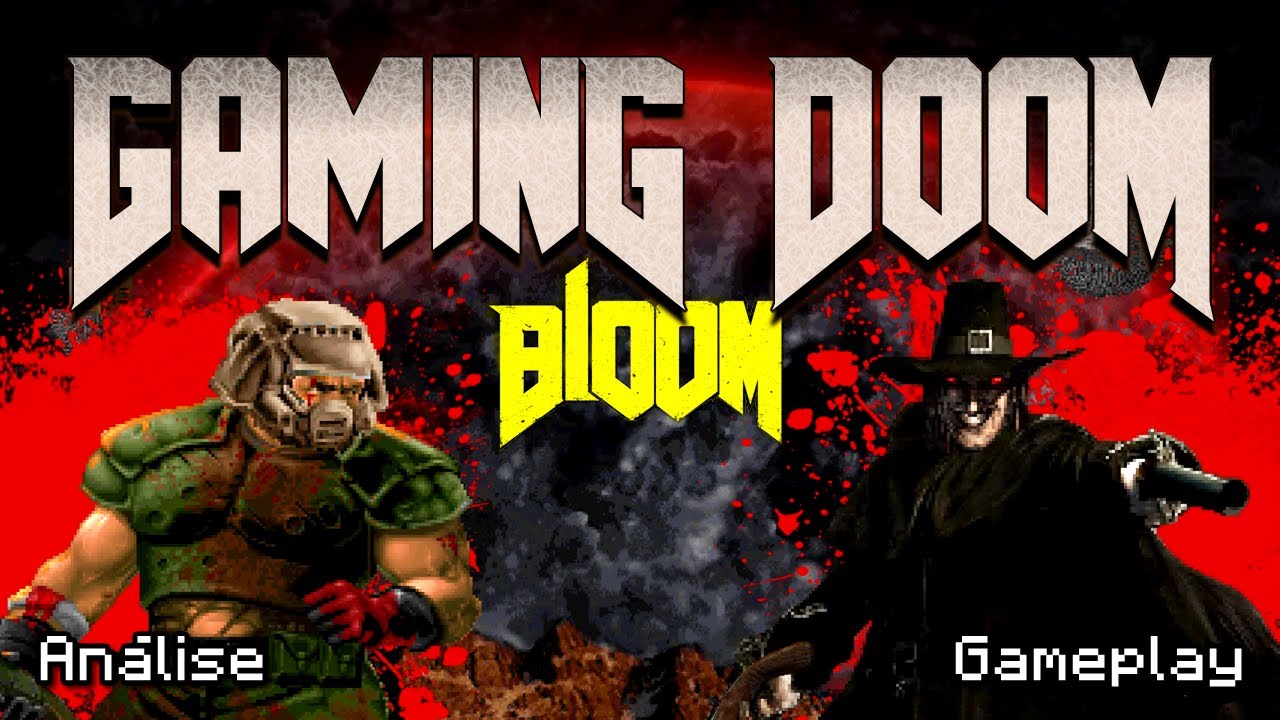 Bloom - Gaming DooM 34 - YouTube