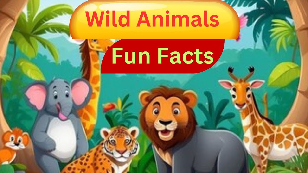 Fun Facts About Wild Animals | Wild Animals | Wild Animals Life - Information For Kids| Kids ...