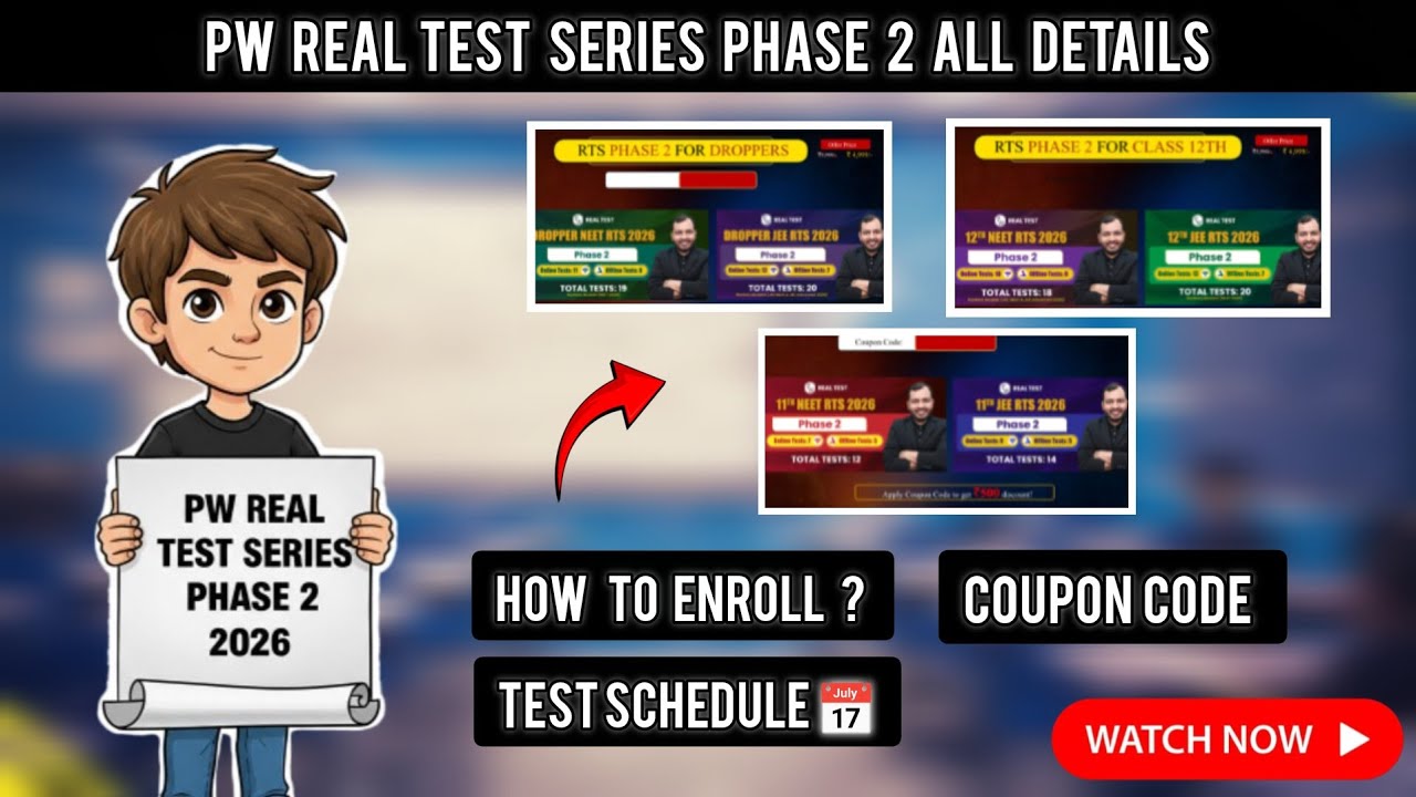 Pw Real Test Series Phase 2 2026 | Pw RTS 2026 Phase 2 All Details | Pw ...
