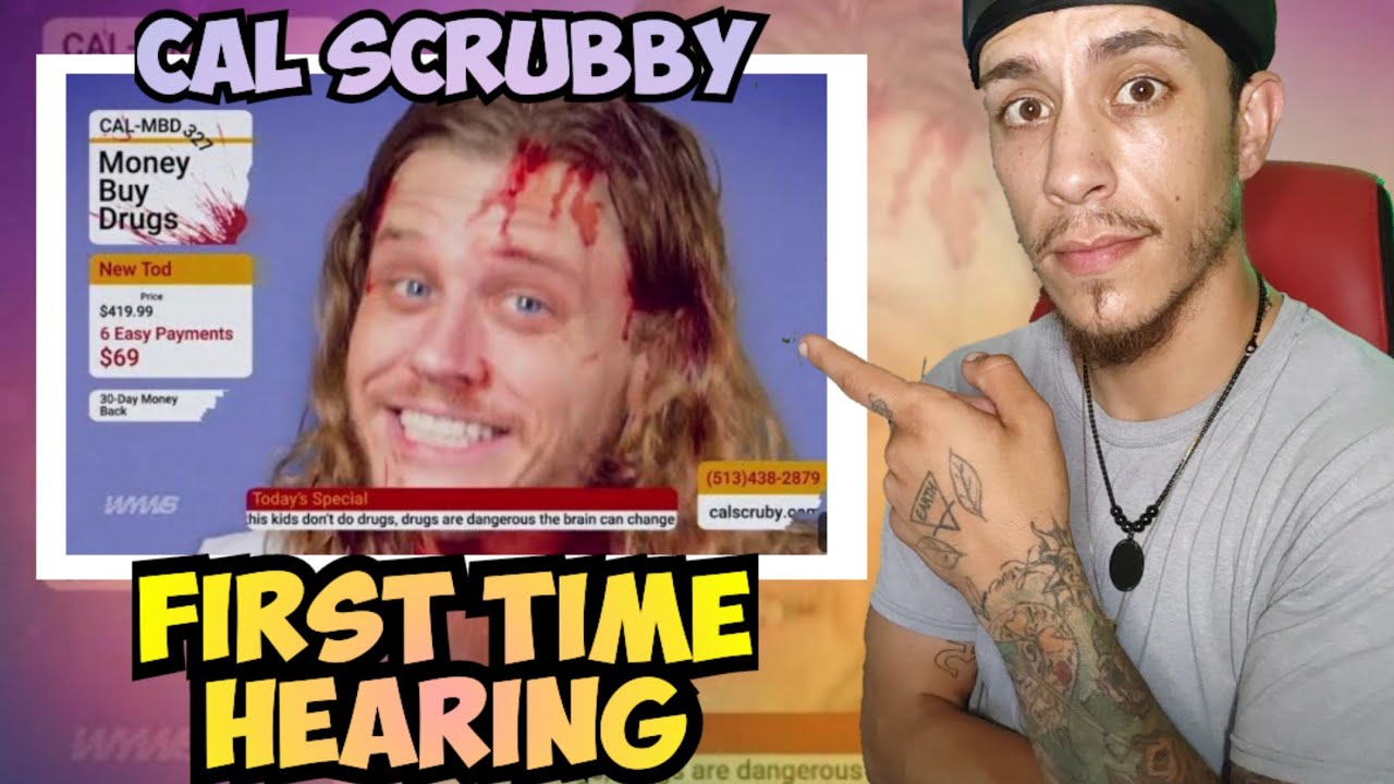 My FIRST TIME EVER HEARING Cal Scruby!!! "MONEY BUY DRUGS" *REACTION ...