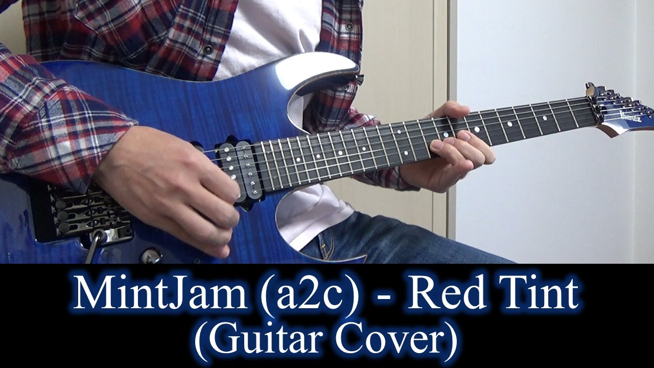【a2c】 MintJam - Red Tint 弾いてみた - YouTube