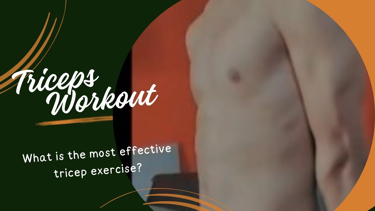 What is the most effective triceps exercise? - YouTube