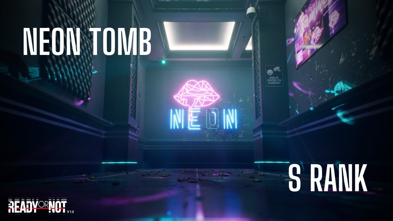 Neon Tomb - Ready or Not - S Rank - YouTube