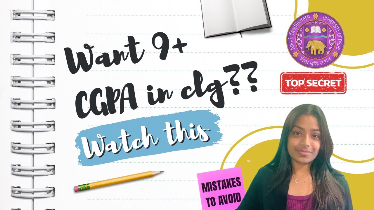 How I Scored 9+ CGPA in My First Year at DU | Study Hacks & Tips to ...