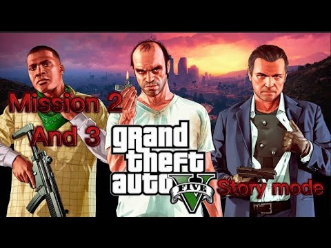 Grand Theft Auto V STORY MODE Mission 2 and 3 - YouTube