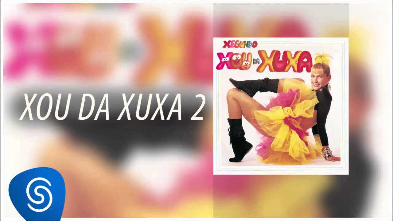 Xuxa - Circo (Xegundo Xou da Xuxa) [Áudio Oficial] - YouTube