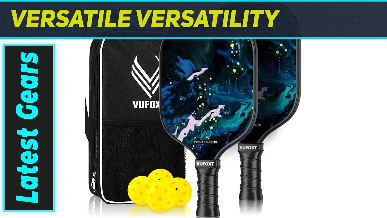 VUFOXT Pickleball Paddles: Tournament-Ready - YouTube