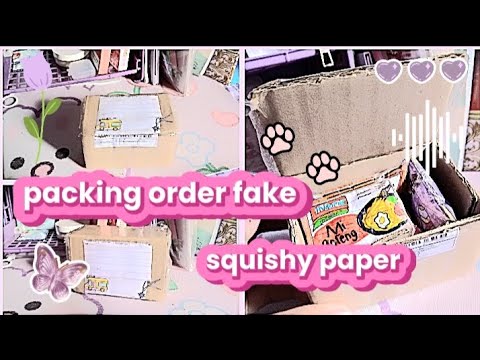 PACKING ORDER PAPER SQUISHY FAKE🚚🌷🌼💓 - YouTube