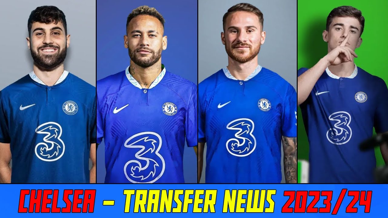 🔵 CHELSEA - Latest Transfer News! (2023) ft. Gavi, Neymar, Mac Allister ...