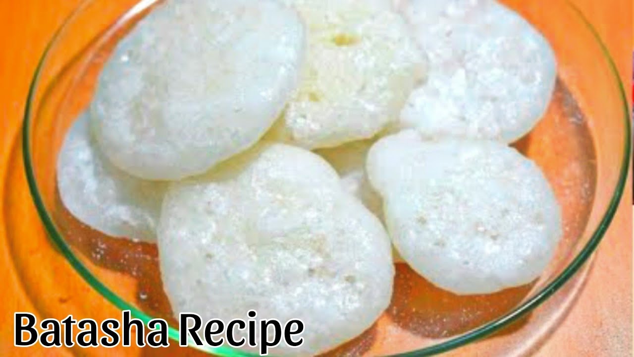 Batasha Recipe ! Homemade Batasha Recipe ! Easy Batasha Recipe - YouTube