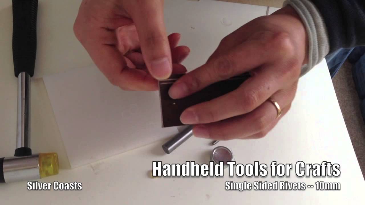How to use handheld tools to set up 10mm rivets -- leather craft ...