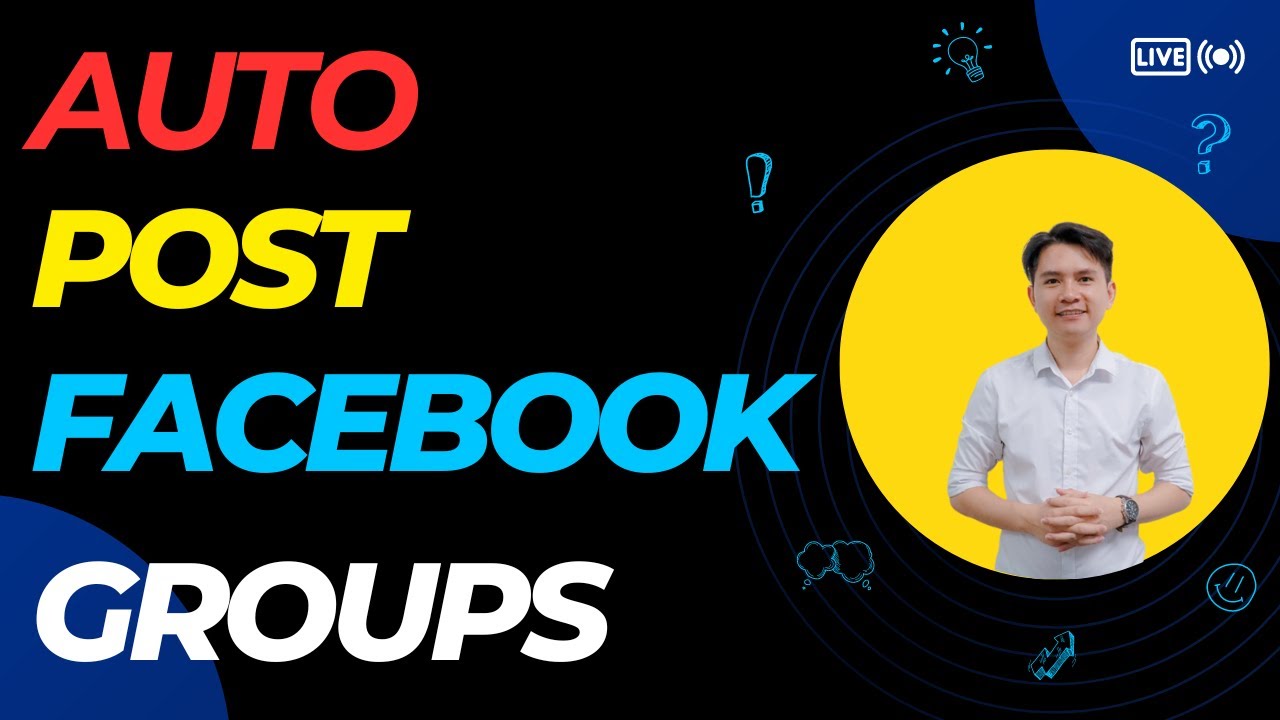 Auto Post In Facebook Group | Bot Poster Multiple Fb Groups On 1 Click ...