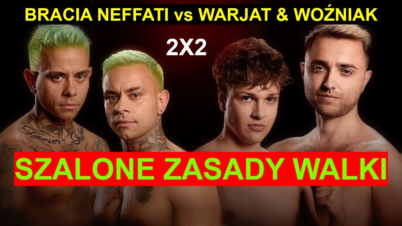 BRACIA NEFFATI vs WARJAT & WOŹNIAK | SZALONA WALKA NA FAME MMA 15 ...