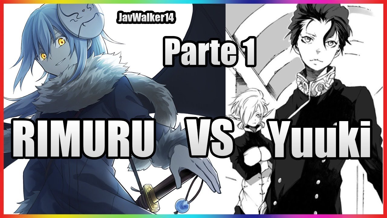 Rimuru VS Yuuki | Primera Parte | Novela WEB! - YouTube