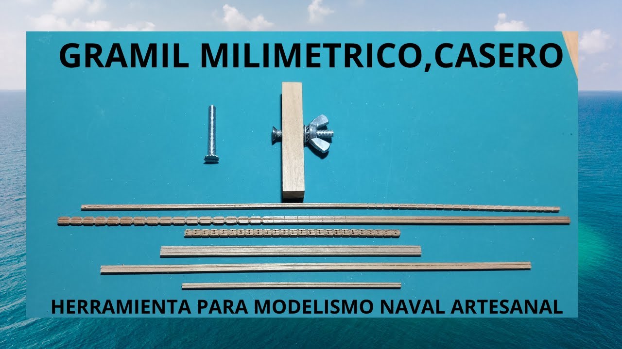 GRAMIL CASERO, MILIMETRICO, HERRAMIENTA PARA MODELISMO NAVAL ARTESANAL ...