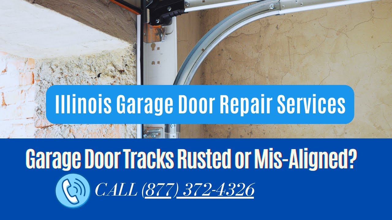 Illinois Misaligned Garage Door Tracks | Call (877) 372-4326 Today ...