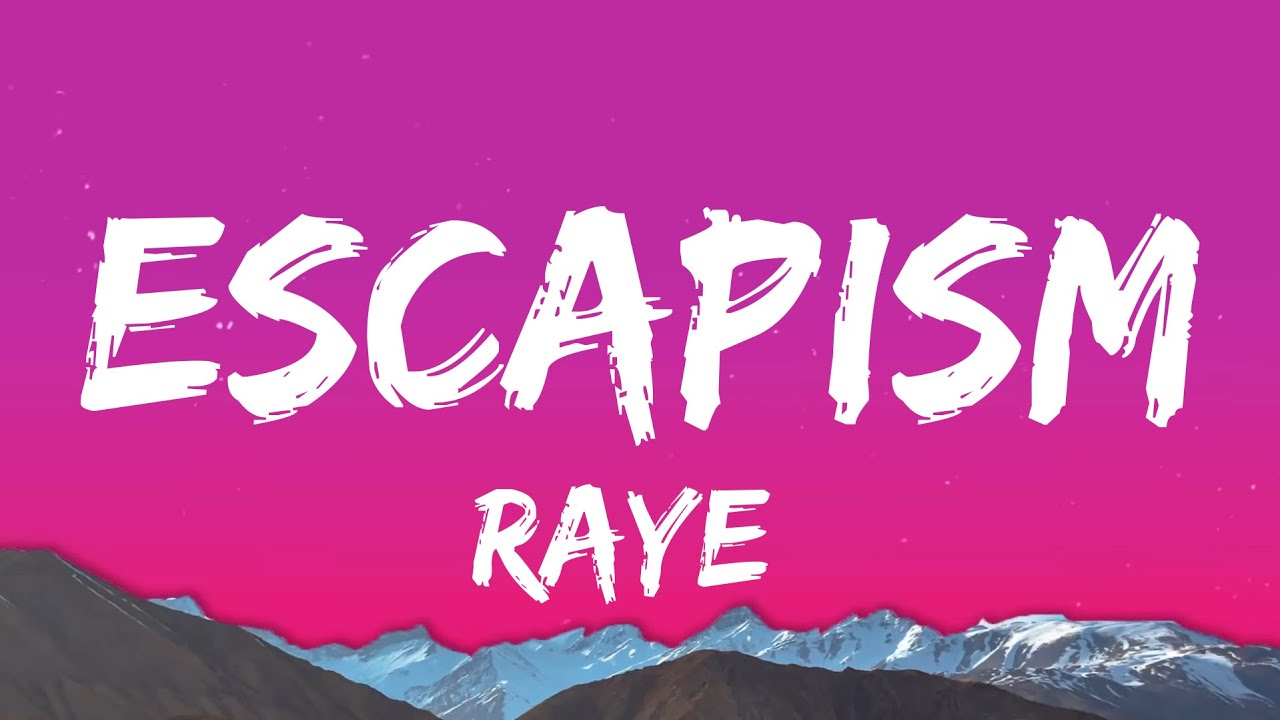 RAYE - Escapism. Ft. 070 Shake (Lyrics) - YouTube