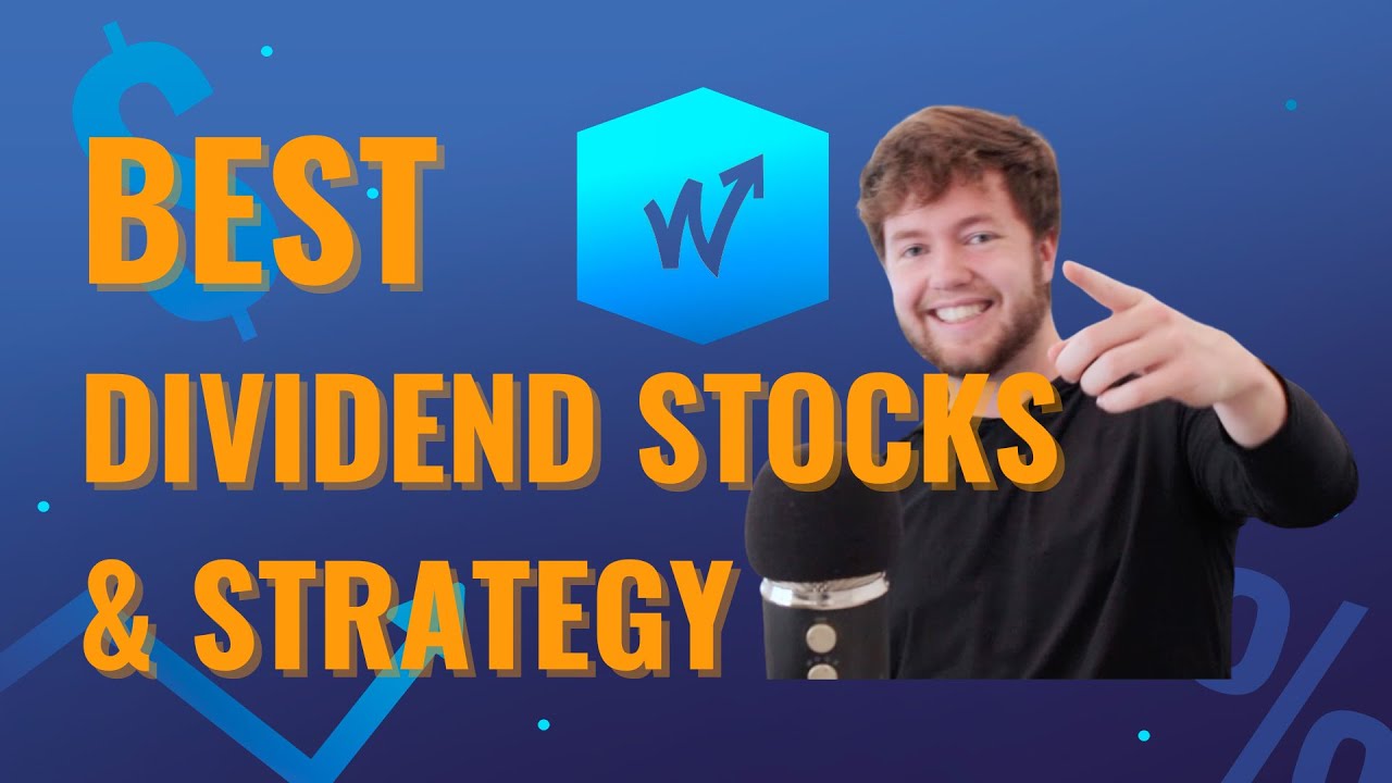 Best Dividend Stocks | My Dividend Investing Strategy - YouTube