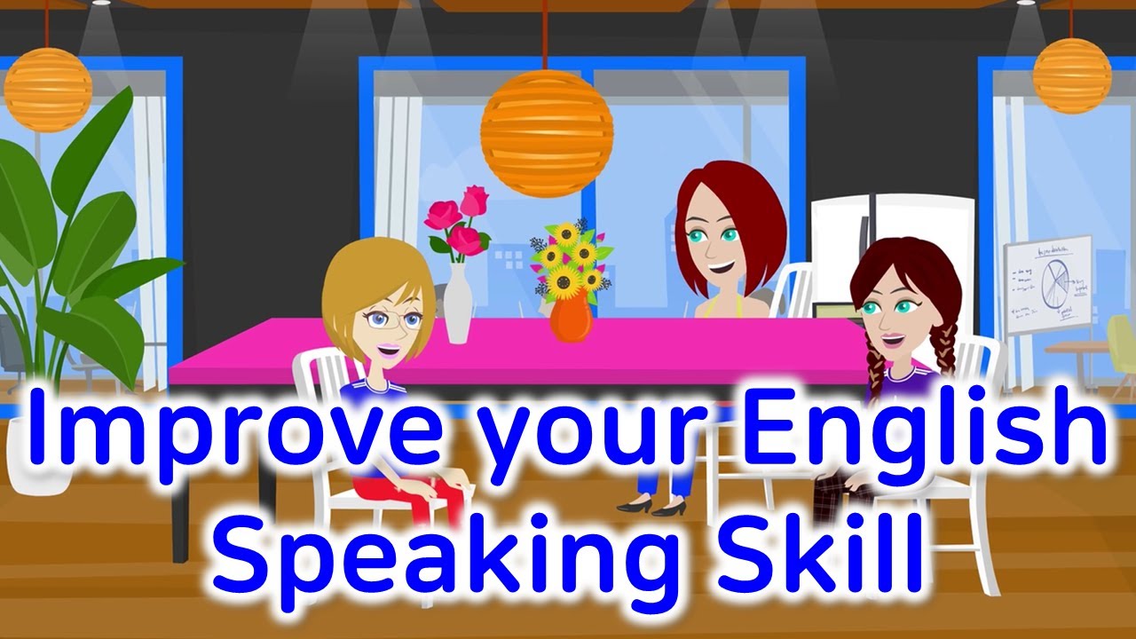 Basic english speaking practice in daily life. Improve your english ...