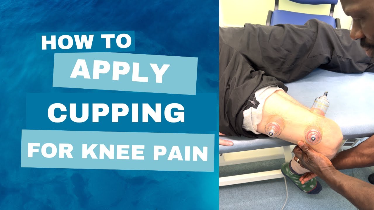 Eliminate knee pain with dynamic cupping therapy - YouTube