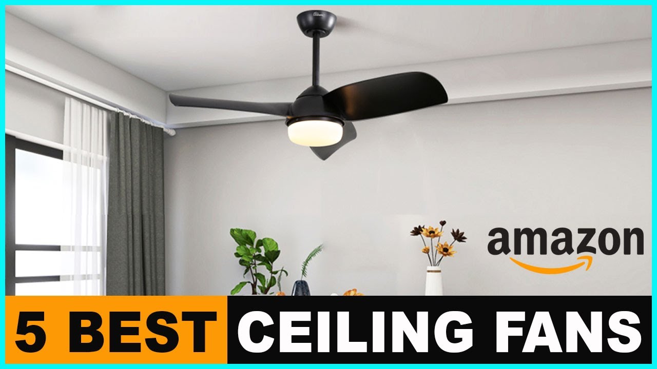 5 Best Ceiling Fans 2024 - YouTube