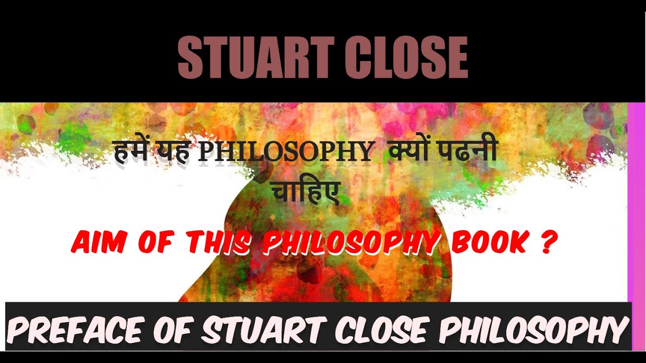preface to STUART CLOSE philosophy | what is AIM of the Genius of ...