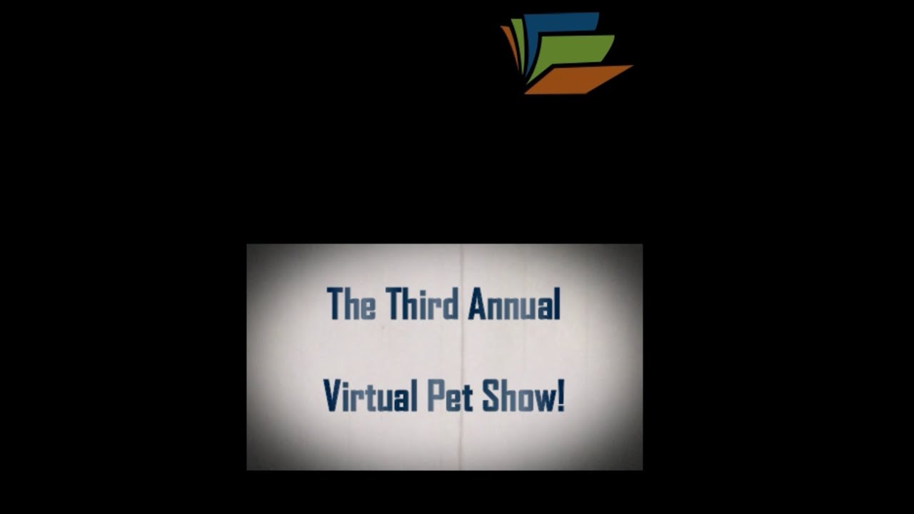 2023 — 3rd Annual Virtual Pet Show - YouTube