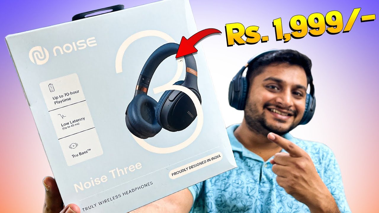 Best Budget Wireless Headphone under 2000 | Noise Three Headphones ...