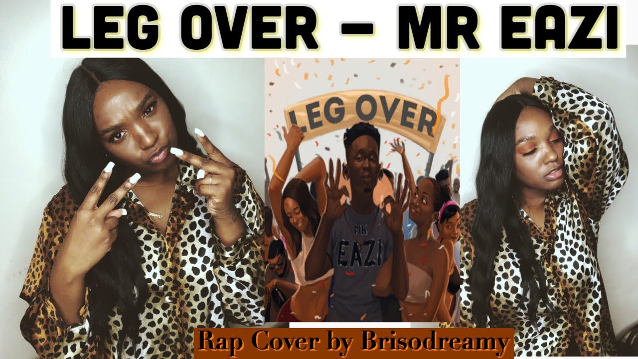 Leg Over - Mr Eazi (Cover/Remix) - YouTube