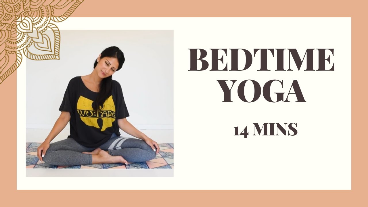 14-Minutes Bedtime Yoga For Better Sleep - YouTube