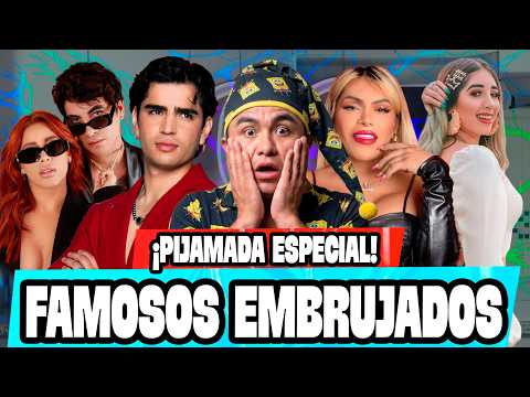 ¡PIJAMADA ESPECIAL! FAMOSOS 3MBRUJ4D0S
