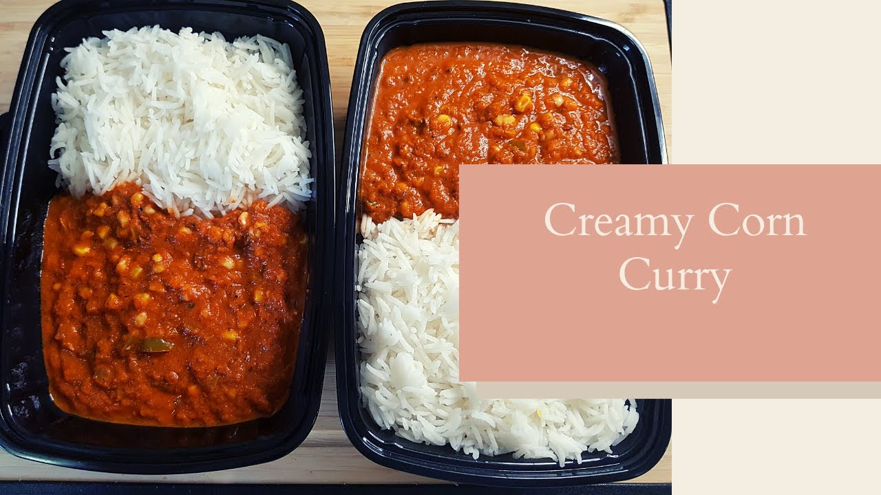 Easy Creamy Corn Curry | Restaurant style Makai Nu Shak | Corn ki Sabji ...