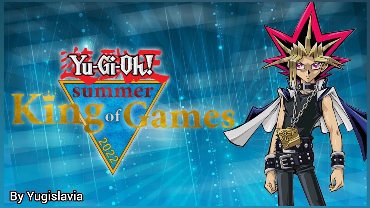 Become The Next King of Games! — YuGiOh Summer KoG Online Tournament ...