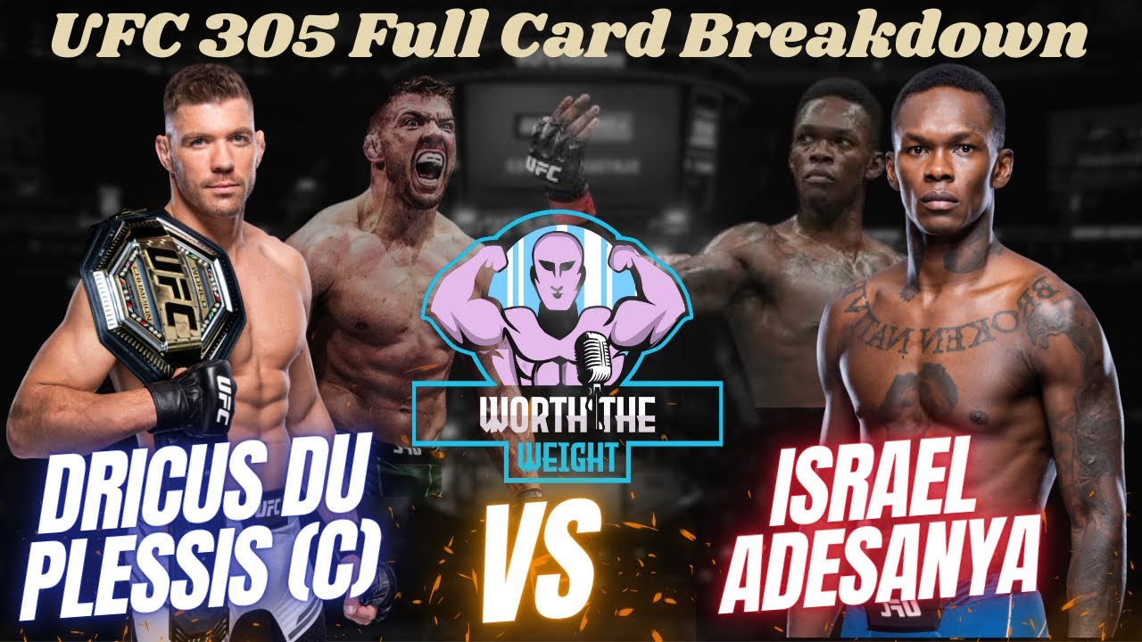 UFC 305 - Dricus Du Plessis vs Israel Adesanya | Full Card Breakdown ...
