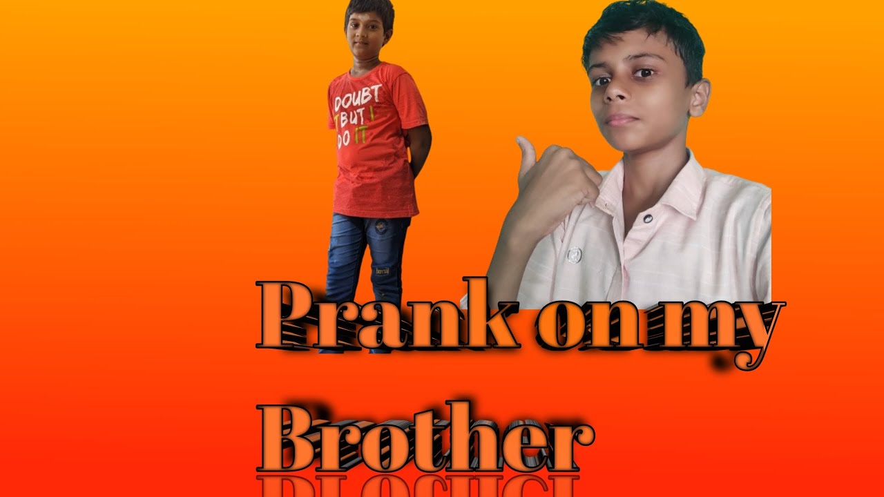 Prank on my Brother #comedy #funny - YouTube