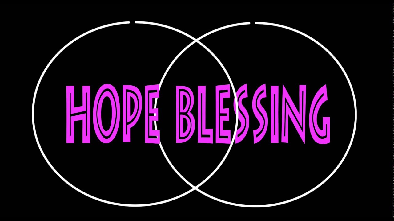 Hope Blessing - YouTube