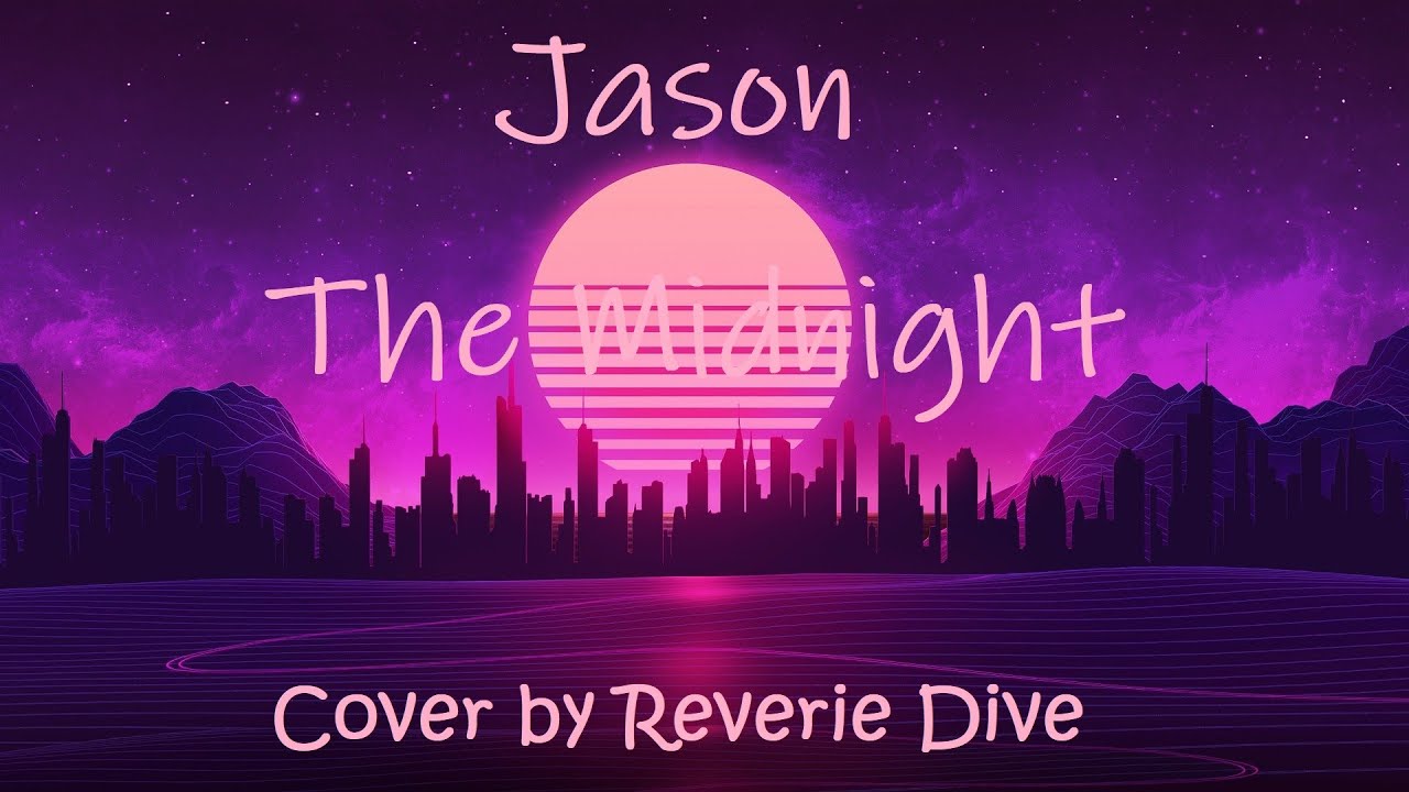 Jason - The Midnight (Instrumental/Karaoke with lyrics) - cover by ...