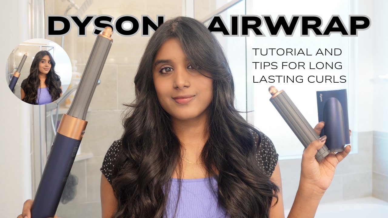 DYSON AIRWRAP REVIEW + TUTORIAL : Secrets to Long-Lasting Curls for ...
