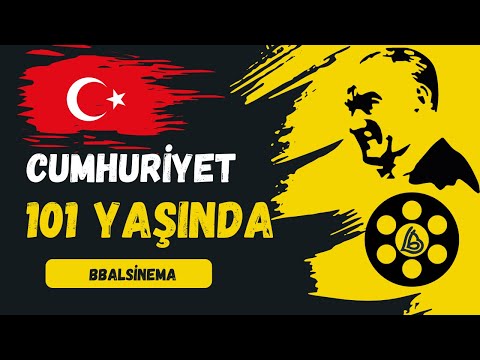 Cumhuriyetimiz 101 Yaşında