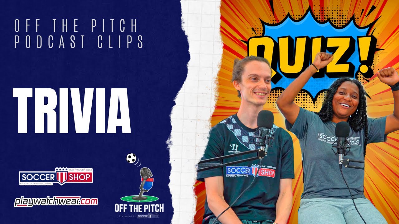 Episode 17 Trivia | Off The Pitch Podcast Clips - YouTube