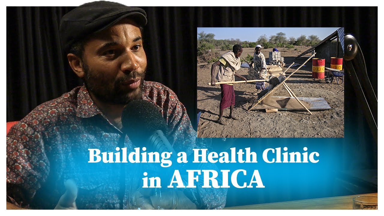 Building a Health Clinic in Africa - YouTube
