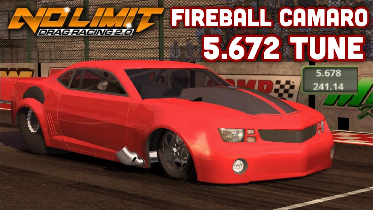 5.6 Fireball Camaro Tune - No Limit Drag Racing 2.0 - YouTube