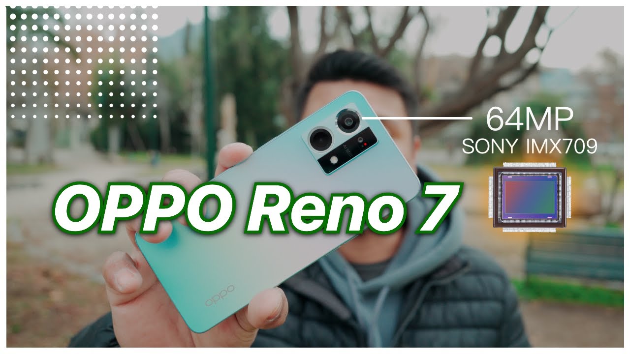 PRUEBA de Camara OPPO Reno 7 - YouTube
