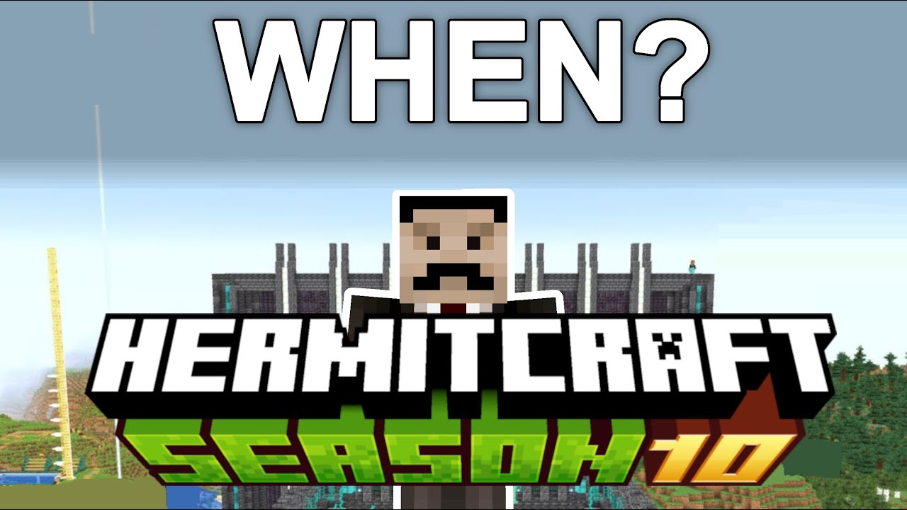 When will Hermitcraft Season 10 start? - YouTube
