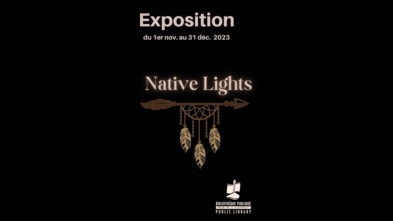 Exposition par Native Lights 1 - YouTube