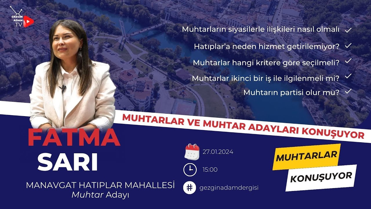 MANAVGAT HATIPLAR MUHTAR ADAYI FATMA SARI İLE "MUHTARLAR KONUŞUYOR ...