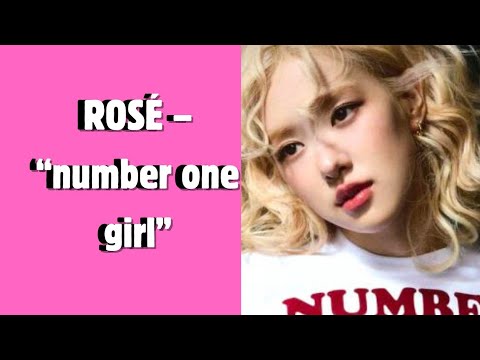 ROSÉ – “number one girl” (LET’S TALK ABOUT IT: MUSIX REVIEWS) - YouTube